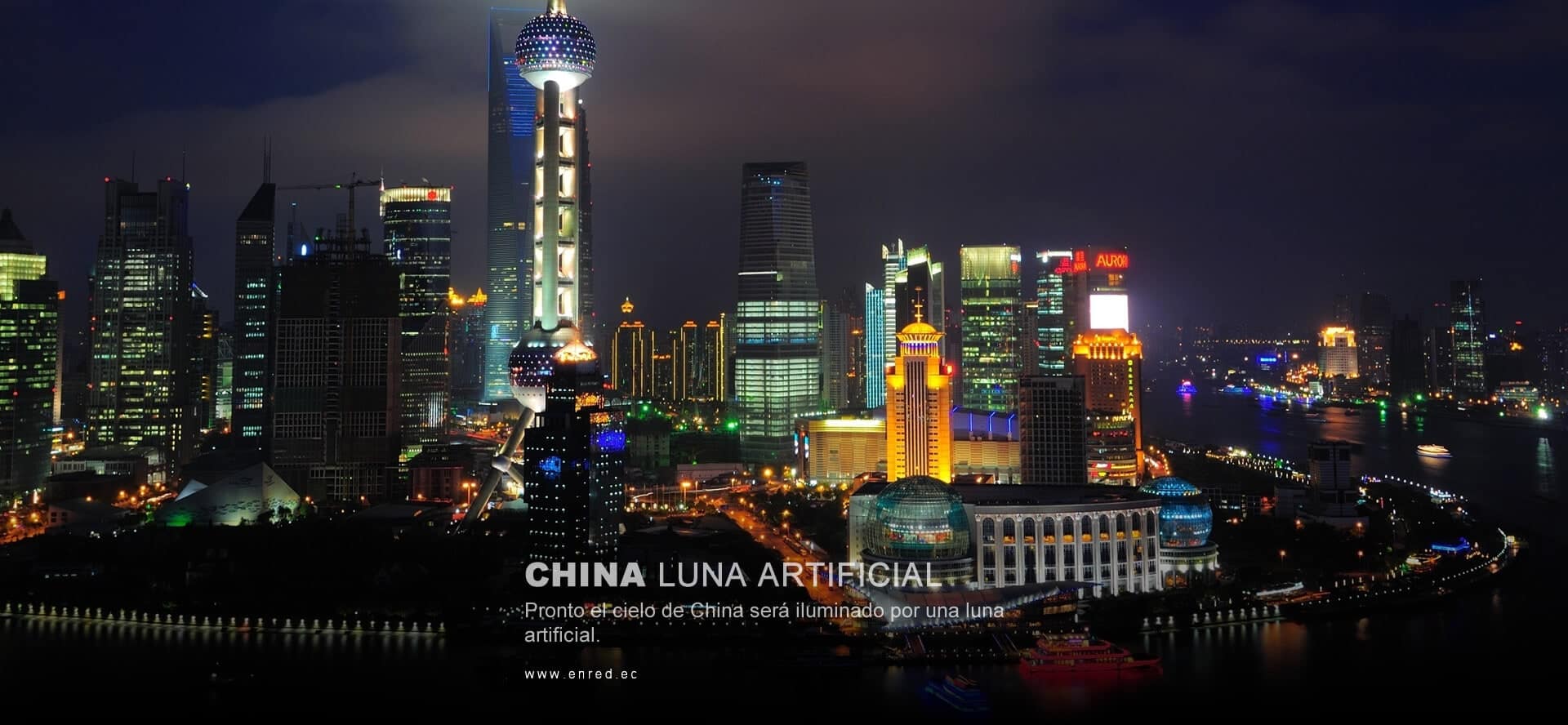Pronto el cielo de China será iluminado por una luna artificial