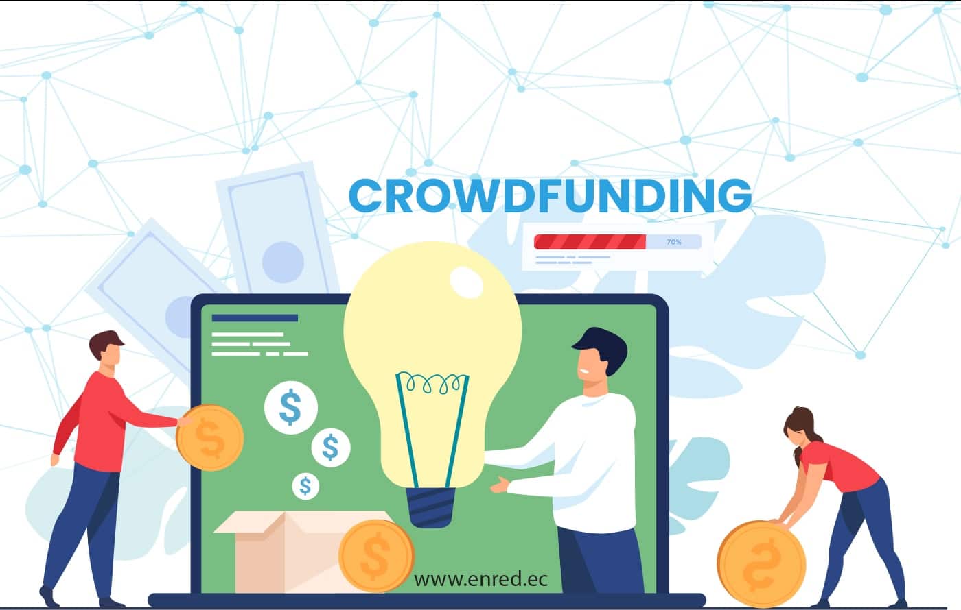 Conoce acerca de la plataforma Crowdfunding y cómo usarla a tu favor
